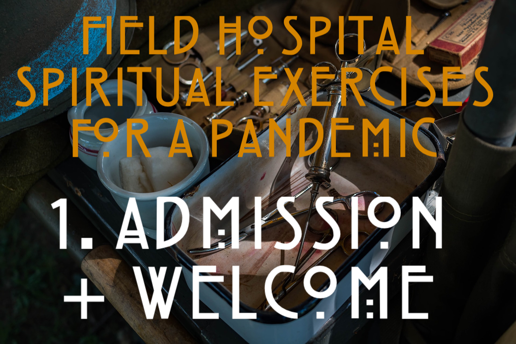Field Hospital – Spiritual Exercises | DIOCESE of DUNKELD